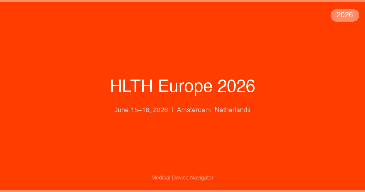 HLTH Europe 2026 Amsterdam | Medical Device Navigator